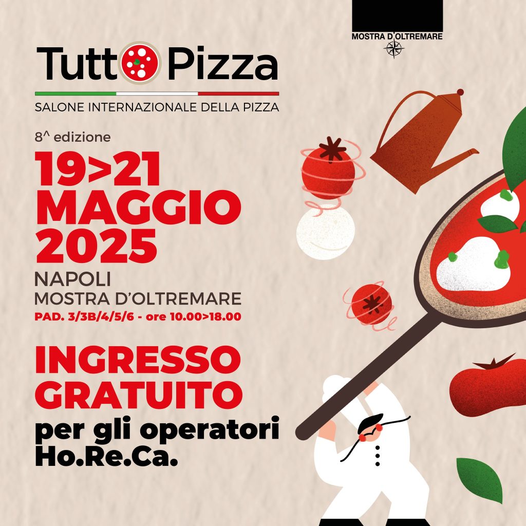 TUTTOPIZZA 2025: SI PARTE – Pizza.it Il portale della pizza italiana